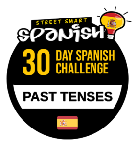30-day Spanish Challenge - Street-Smart Languages